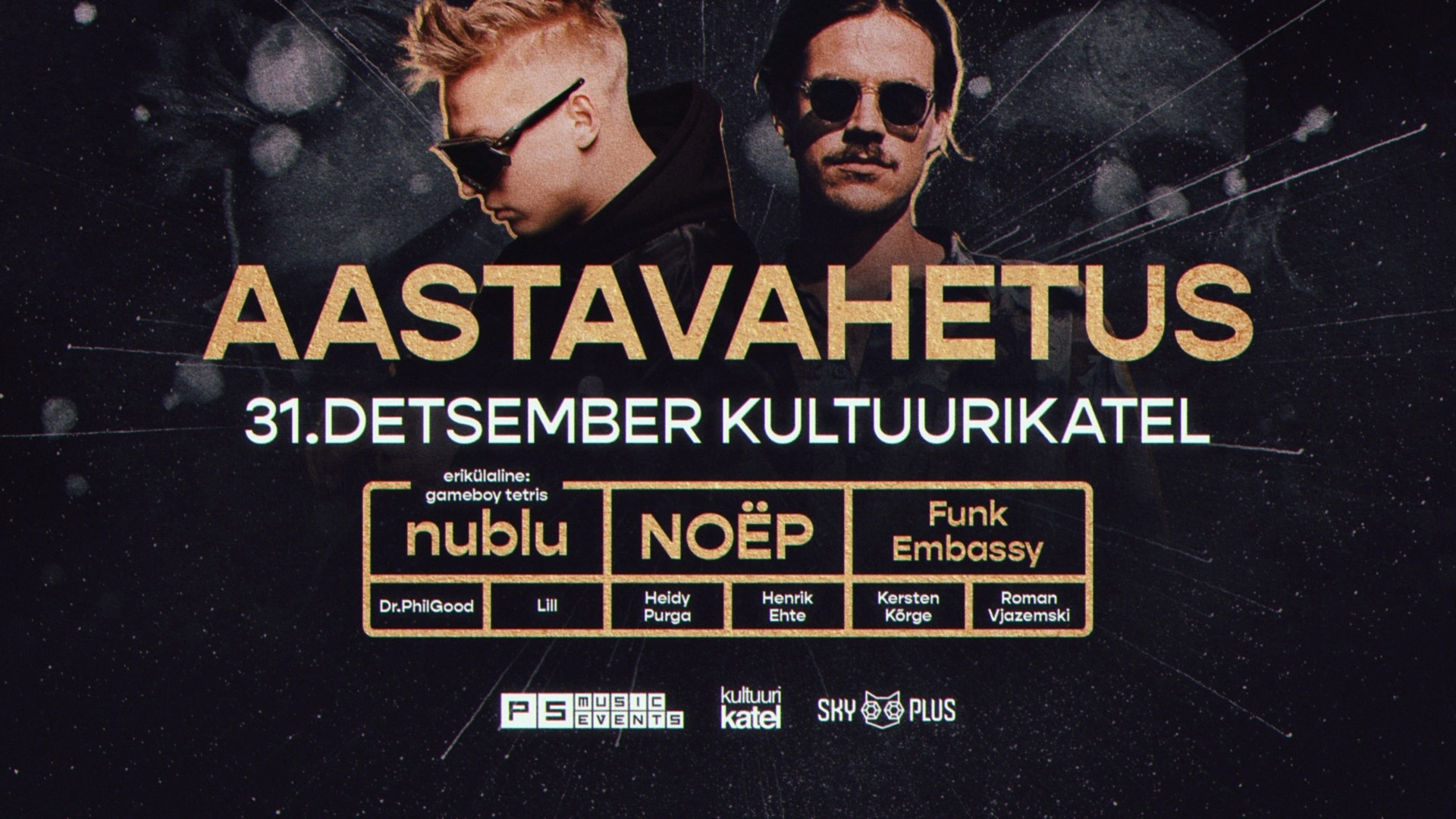 AASTAVAHETUS: nublu & NOËP live + Funk Embassy | Ticketer