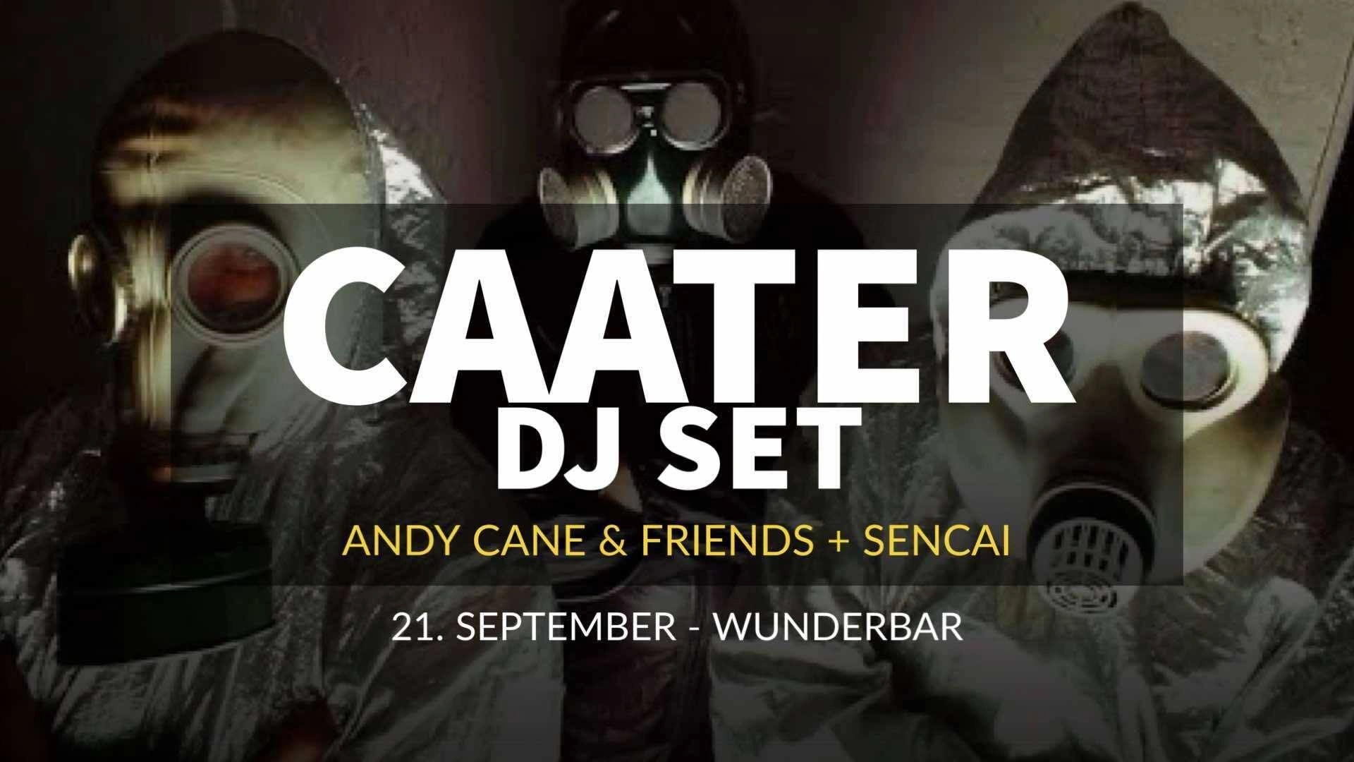 CAATER w/ Andy Cane & Friends + SENCAI | Ticketer